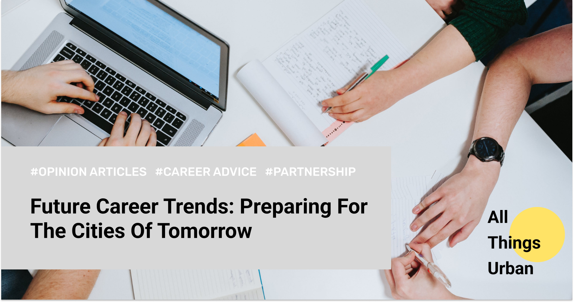 All Things Urban - Future Career Trends: Preparing for the Cities of ...