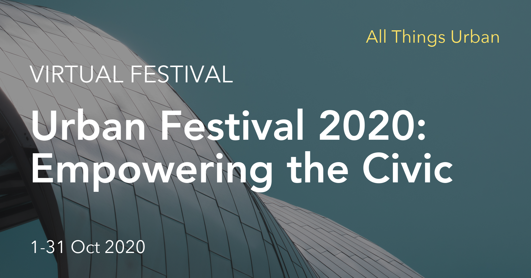 All Things Urban - Urban Festival 2020: Empowering the Civic by South ...