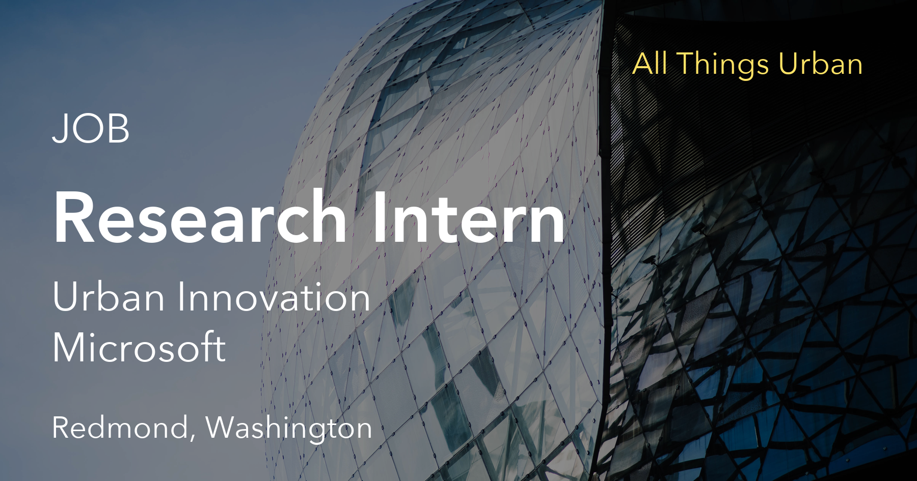 All Things Urban - Senior Researcher, Environmental Psychology at WeWork