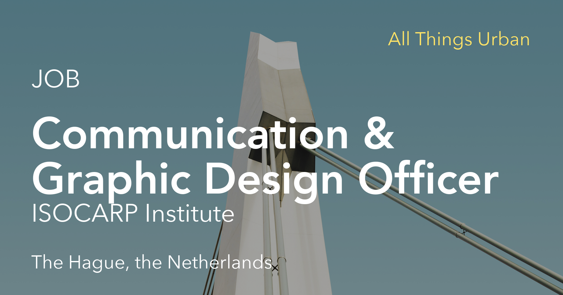 All Things Urban - Communication and Graphic Design Officer at ...