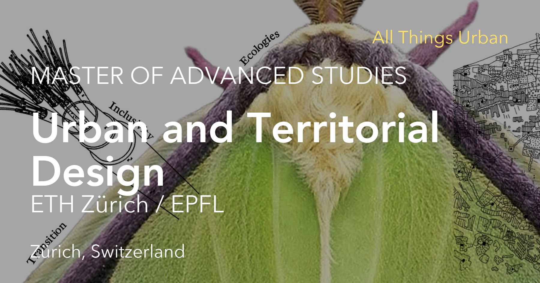 All Things Urban - Master of Advanced Studies in Urban and Territorial ...