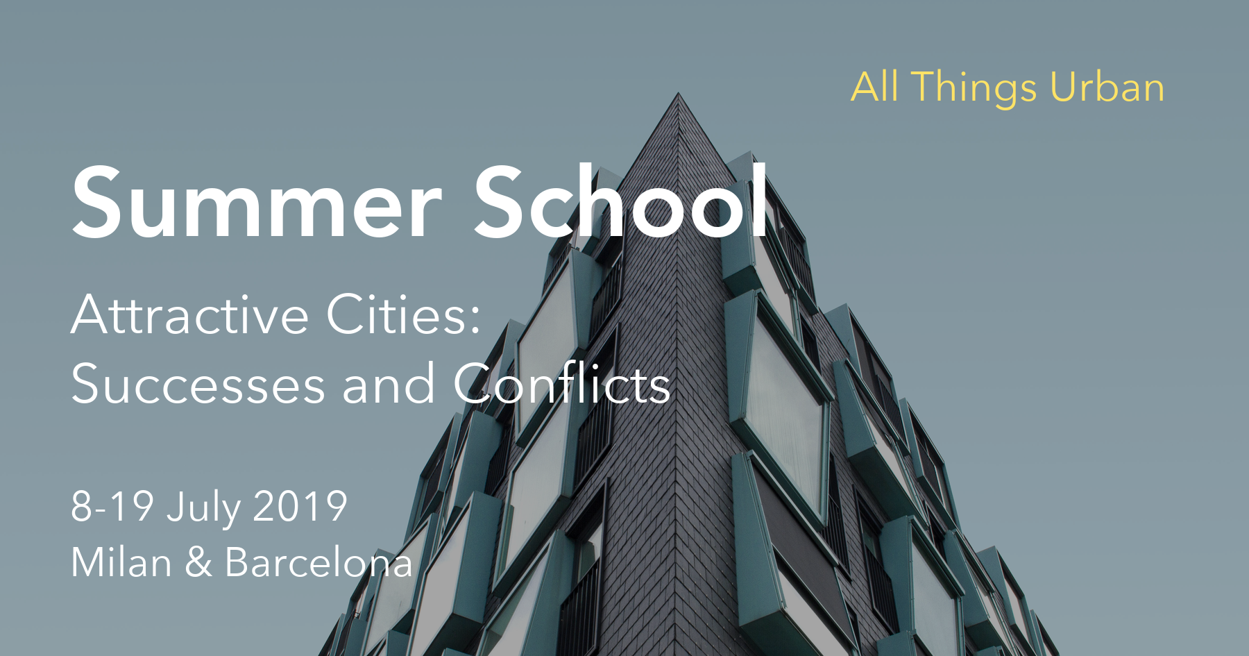 All Things Urban - Summer School "Attractive Cities: Successes and ...