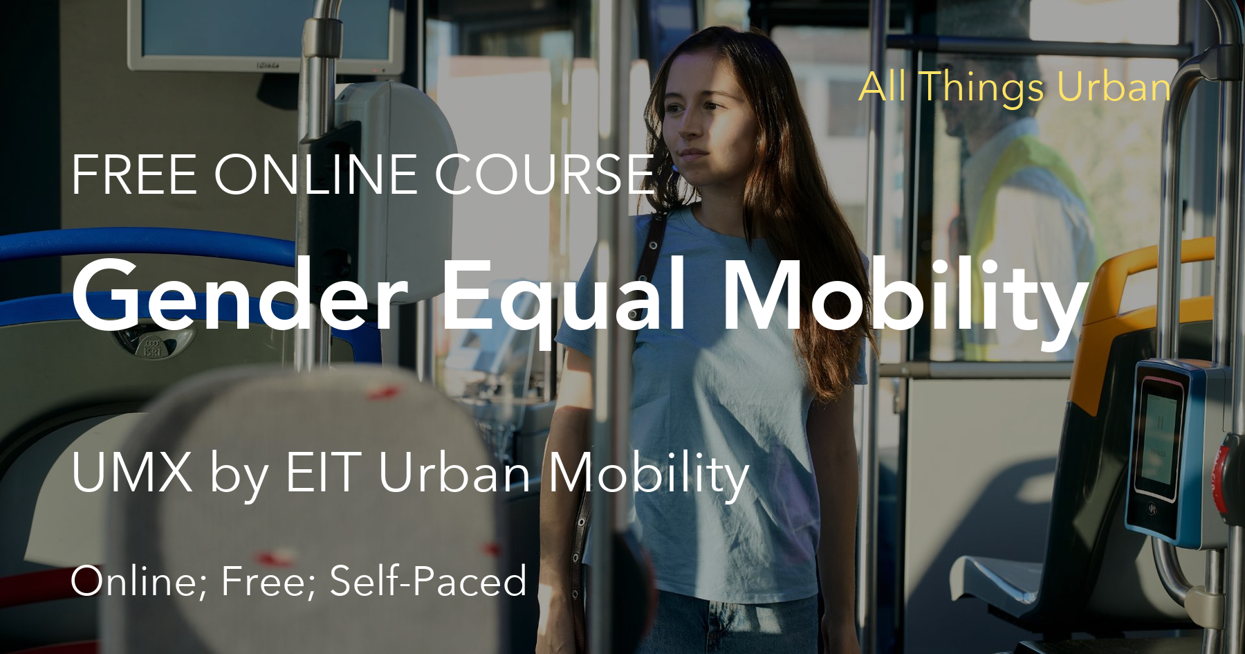 All Things Urban - Gender Equal Mobility by Urban Mobility Explained ...